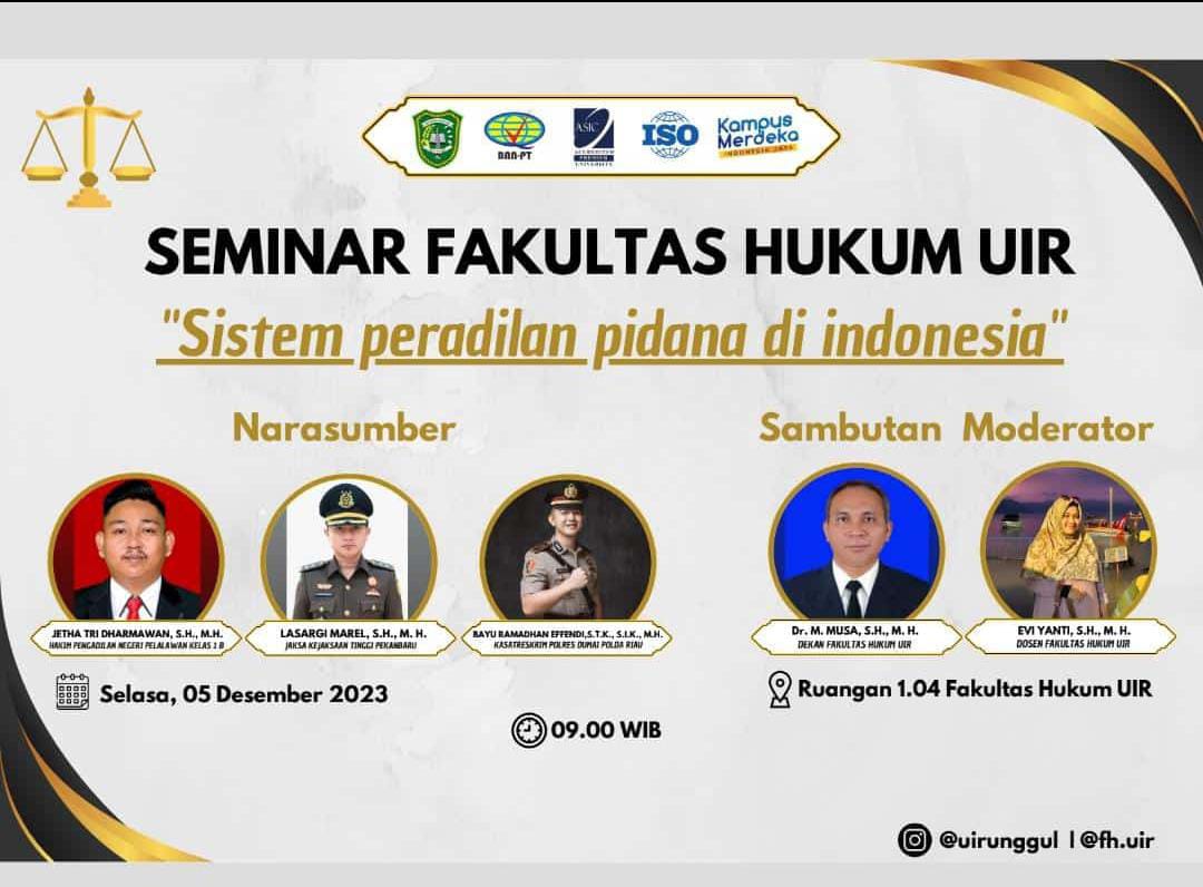 Fakultas Hukum UIR Taja Seminar, Hadirkan Praktisi Hukum Pidana ...